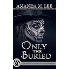 Amazon.com: Only The Lonely (A Death Gate Grim Reapers Thriller Book 1 ...