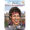 Amazon.com: Who Is Bruce Springsteen? (Who Was?): 9780448487038: Sabol ...
