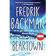 Beartown: A Novel (Beartown Series): Backman, Fredrik: 9781501160776 ...