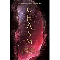 Chasm: The Glacian Trilogy, Book II: McEwan, Stacey: 9781915202406 ...