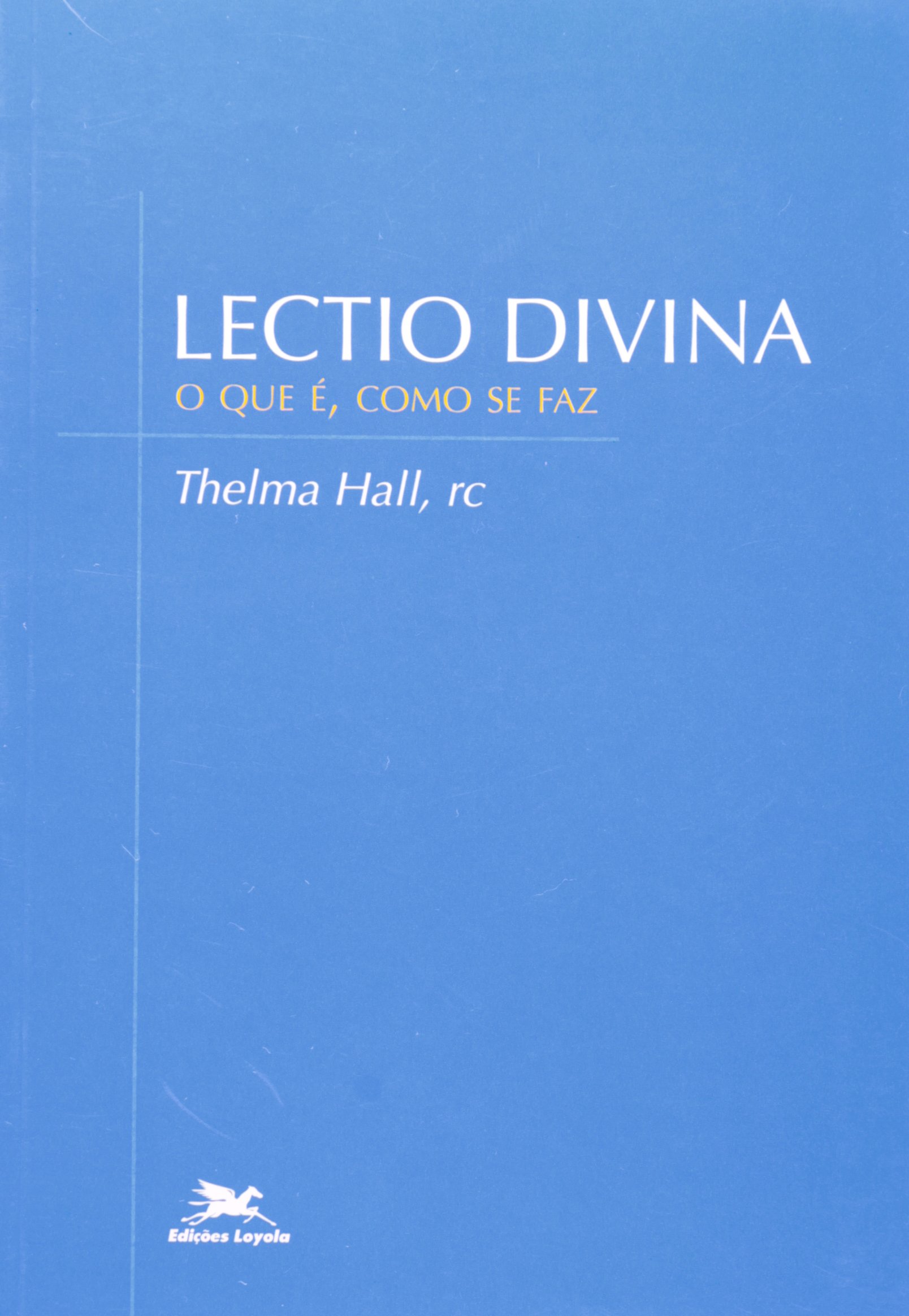 Lectio Divina PDF Thelma Hall