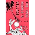 Amazon.com: The Free People's Village: 9781646142668: Kern, Sim: Books