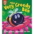 The Very Greedy Bee (Let's Read Together): Smallman, Steve, Tickle ...