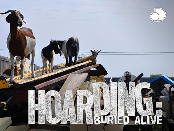 Watch Hoarding: Buried Alive - Season 3 | Prime Video