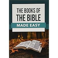 Books of The Bible: Made Amazingly Simple: Words, Amazing ...
