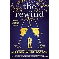 The Rewind: Scotch, Allison Winn: 9780593546536: Amazon.com: Books