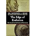 The Edge of Evolution: The Search for the Limits of Darwinism: Behe ...