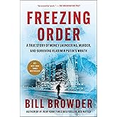 Amazon.com: Freezing Order: A True Story of Money Laundering, Murder ...