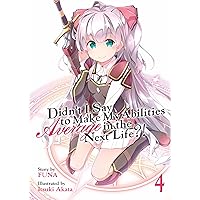 Amazon.com: Didn't I Say to Make My Abilities Average in the Next Life?! (Light Novel) Vol. 1: ...
