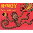 Monkey: A Trickster Tale from India: McDermott, Gerald: 9780544339187 ...
