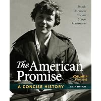 Amazon.com: The American Promise: A Concise History, Volume 2: ...