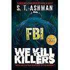 I Kill Killers : A Psychological Thriller Novel (Dark Crime Series Book ...
