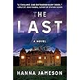 Amazon.com: The Last: A Novel: 9781501198823: Jameson, Hanna: Books
