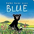 Amazon.com: Baby Bear Sees Blue: 9781481415033: Wolff, Ashley, Wolff ...
