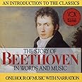 Amazon.com: The Story of Beethoven in Words and Music: CDs & Vinyl