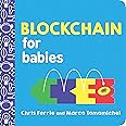 Blockchain for Babies: An Introduction to the Technology Behind Bitcoin ...