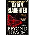 Beyond Reach: A Novel (Grant County): Slaughter, Karin: 9780440242932 ...