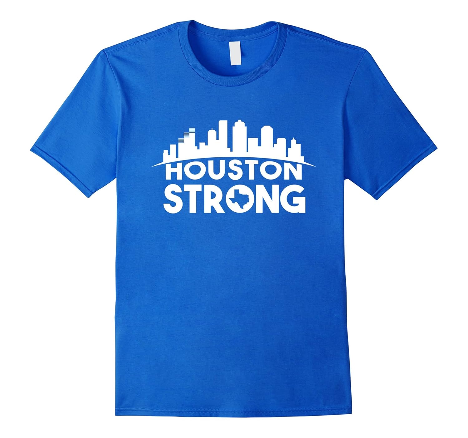 Houston Strong Skyline T-Shirt Texas Is Strong-CL – Colamaga