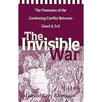 The Invisible War: Barnhouse, Donald Grey: 9780310204817: Amazon.com: Books