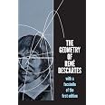 The Geometry of René Descartes: with a Facsimile of the First Edition ...