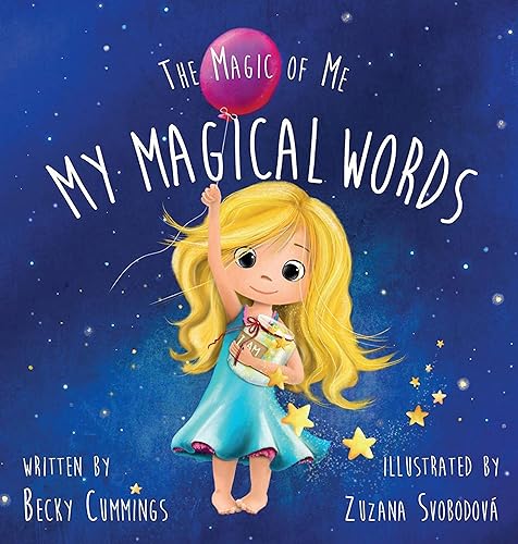 My Magical Words - A Positive Affirmations Book for Kids to Build ...