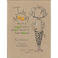 Judy Moody was in a mood. Not a good mood. A bad mood.: McDonald, Megan ...