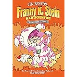 The Complete Franny K. Stein: Mad Scientist- Lunch Walks Among Us ...