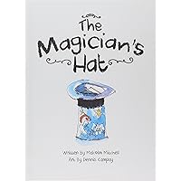 The Magician's Hat: Mitchell, Malcolm, Campay, Dennis: 9780996552912 ...