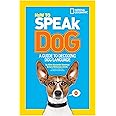 How to Speak Dog: A Guide to Decoding Dog Language: Weitzman DVM MPH ...