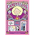 Candyfloss: Wilson, Jacqueline, Sharratt, Nick: 9780312384180: Amazon ...