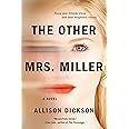 The Other Mrs. Miller: Dickson, Allison: 9780525539247: Amazon.com: Books