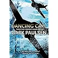 Dancing Carl: Paulsen, Gary: 9781416939382: Amazon.com: Books
