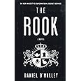 Amazon.com: The Rook: A Novel (The Rook Files, 1): 9780316098793: O ...