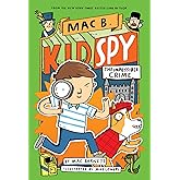 Amazon.com: Mac Cracks the Code (Mac B., Kid Spy #4): 9781338594232 ...