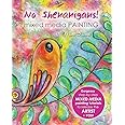 No Shenanigans! Mixed media painting: No-nonsense tutorials from start ...
