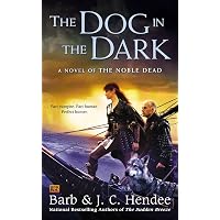 A Wind in the Night: A Novel of the Noble Dead: Hendee, Barb, Hendee, J ...