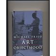 Amazon.com: Art and Objecthood: Essays and Reviews: 9780226263199 ...