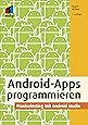Professionelle Android-App-Entwicklung: Amazon.de: Reto Meier, Arnold Willemer: BÃ¼cher