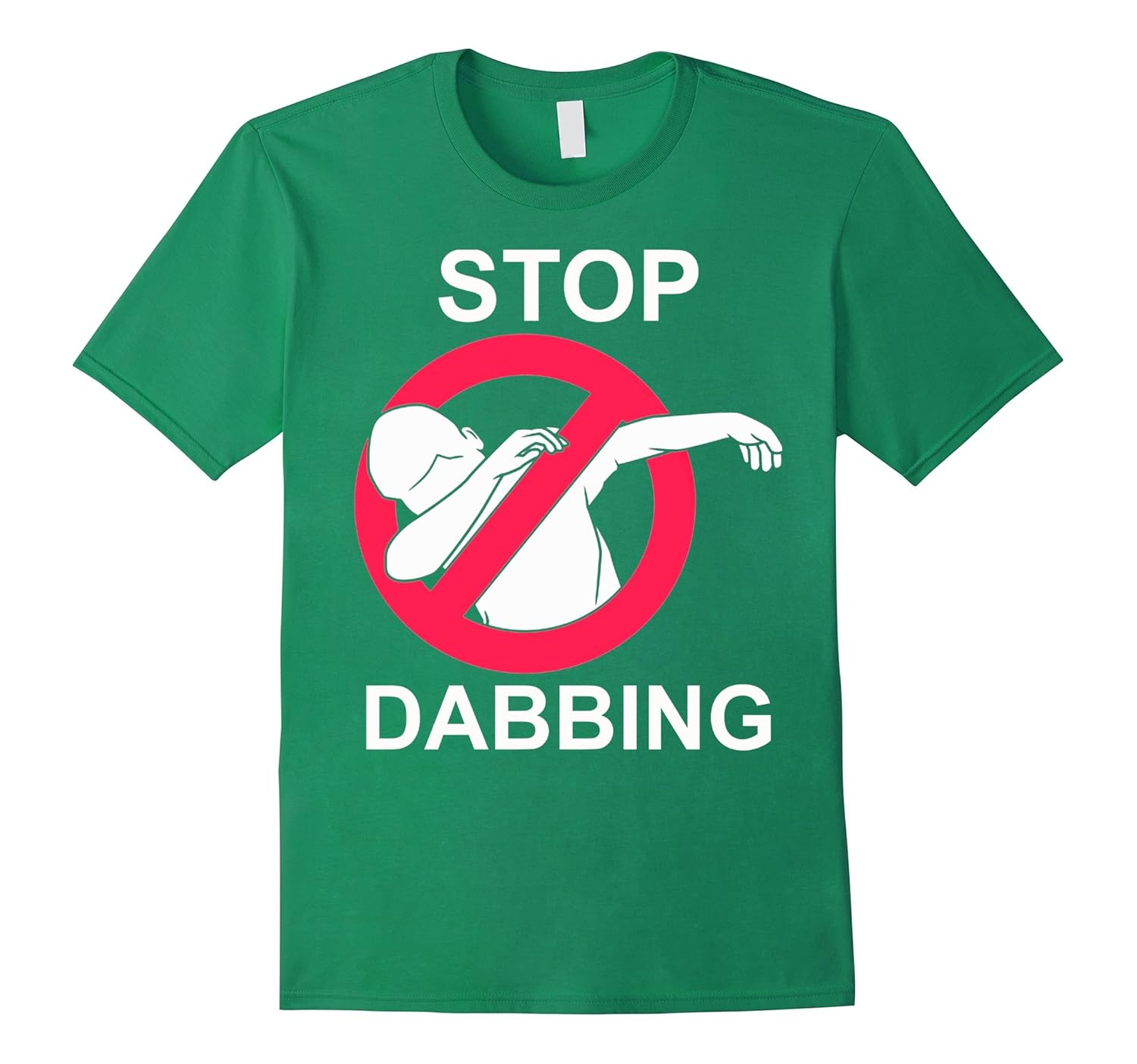 Stop Dabbing Shirt – Funny DAB shirt-TD – theteejob