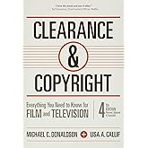 Clearance & Copyright: Everything You Need to Know for Film and ...