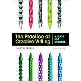 Amazon.com: The Practice of Creative Writing: A Guide for Students ...