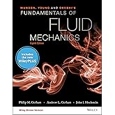 Munson, Young and Okiishi's Fundamentals of Fluid Mechanics: Gerhart, Andrew L., Hochstein, John ...