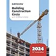 Building Construction Costs with RSMeans Data 2024 (Means Building Construction Cost Data ...