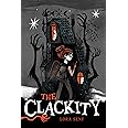 Amazon.com: The Clackity (Blight Harbor): 9781665902687: Senf, Lora: Books