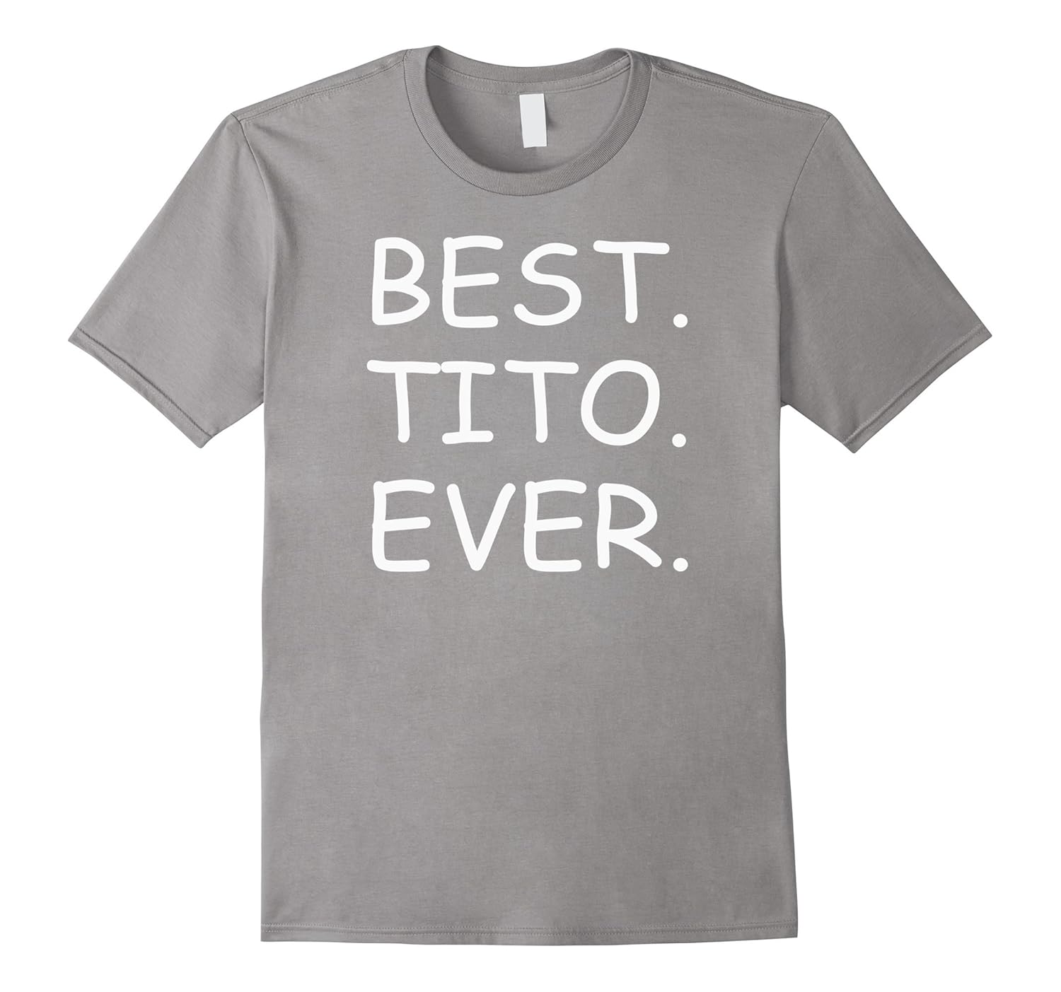 Best Tito Ever Filipino Greatest Uncle Pinoy Funny T-shirt-4LVS ...