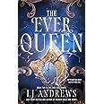 Amazon.com: The Ever Queen (The Ever Seas): 9780593955055: Andrews, LJ ...