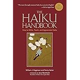 The Haiku Handbook -25th Anniversary Edition: How to Write, Teach, and ...