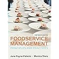 Foodservice Management: Principles and Practices: Payne-Palacio Ph.D ...