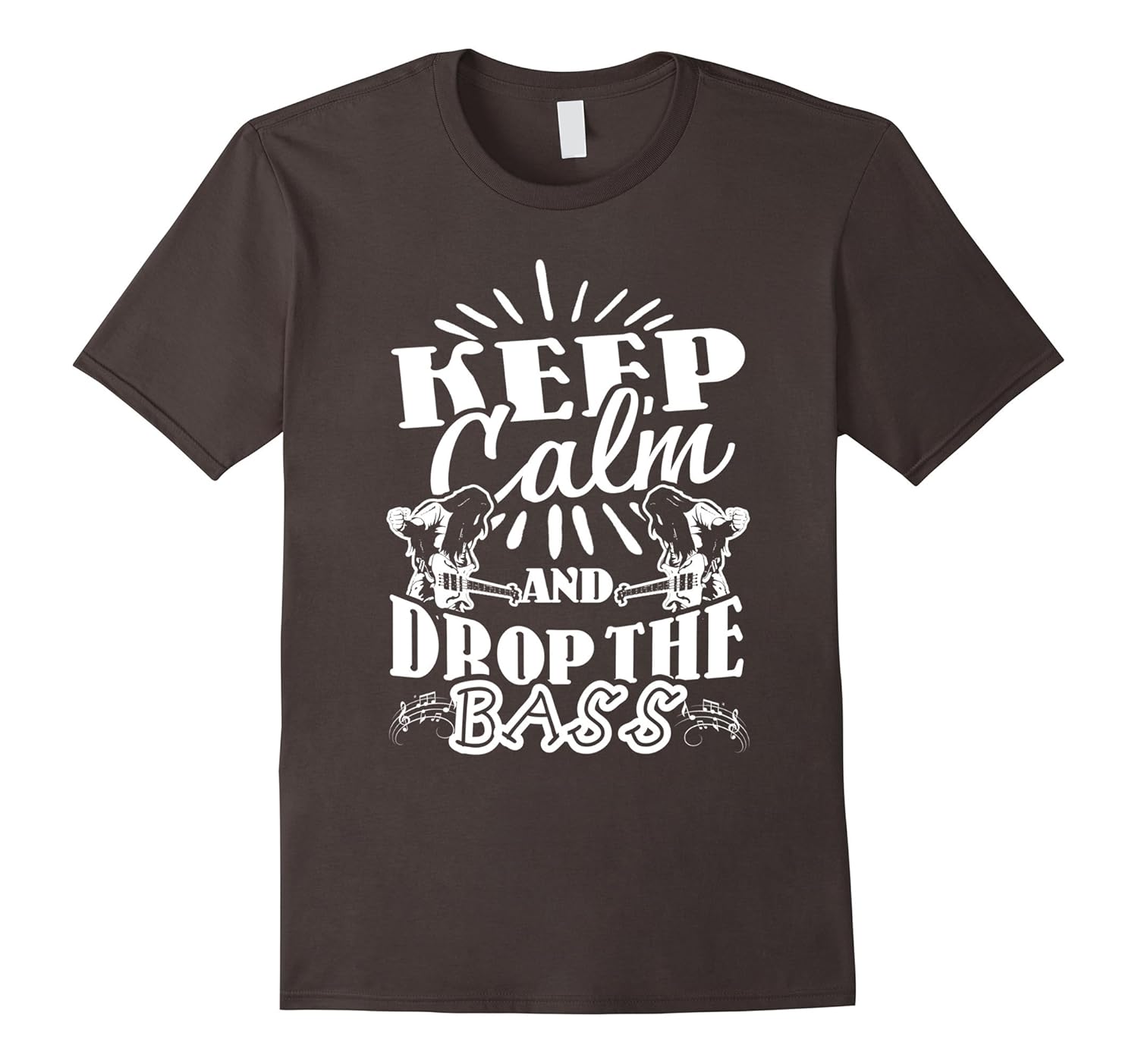 Bass Shirt – Keep Calm And Drop The Bass Tshirt-4LVS – 4loveshirt