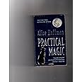 Practical Magic: Alice Hoffman: 9780425152492: Amazon.com: Books